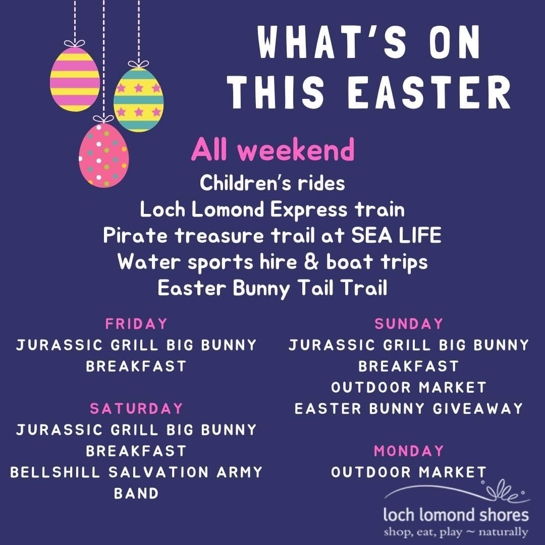 Easter Weekend Events - Loch Lomond Shores