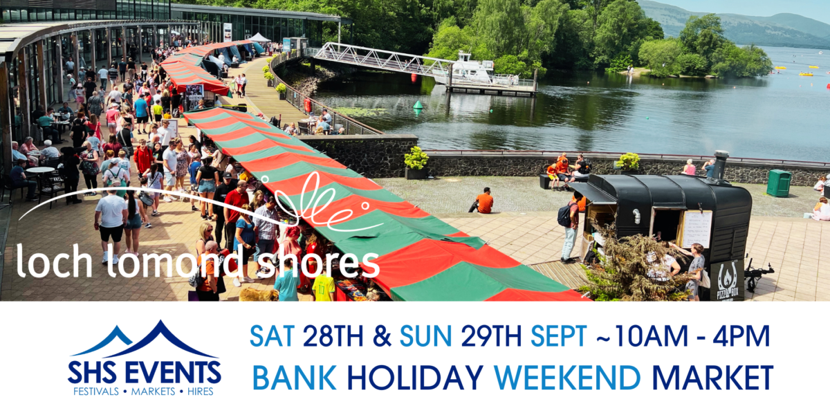 September Weekend 2-Day Market - Loch Lomond Shores